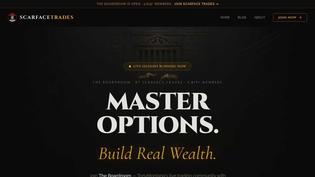 Scarface Trades | Live Options Trading Community